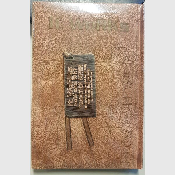 It Works: How and Why - EDITION - FARSI - Narcotics Anonymous Literat ...